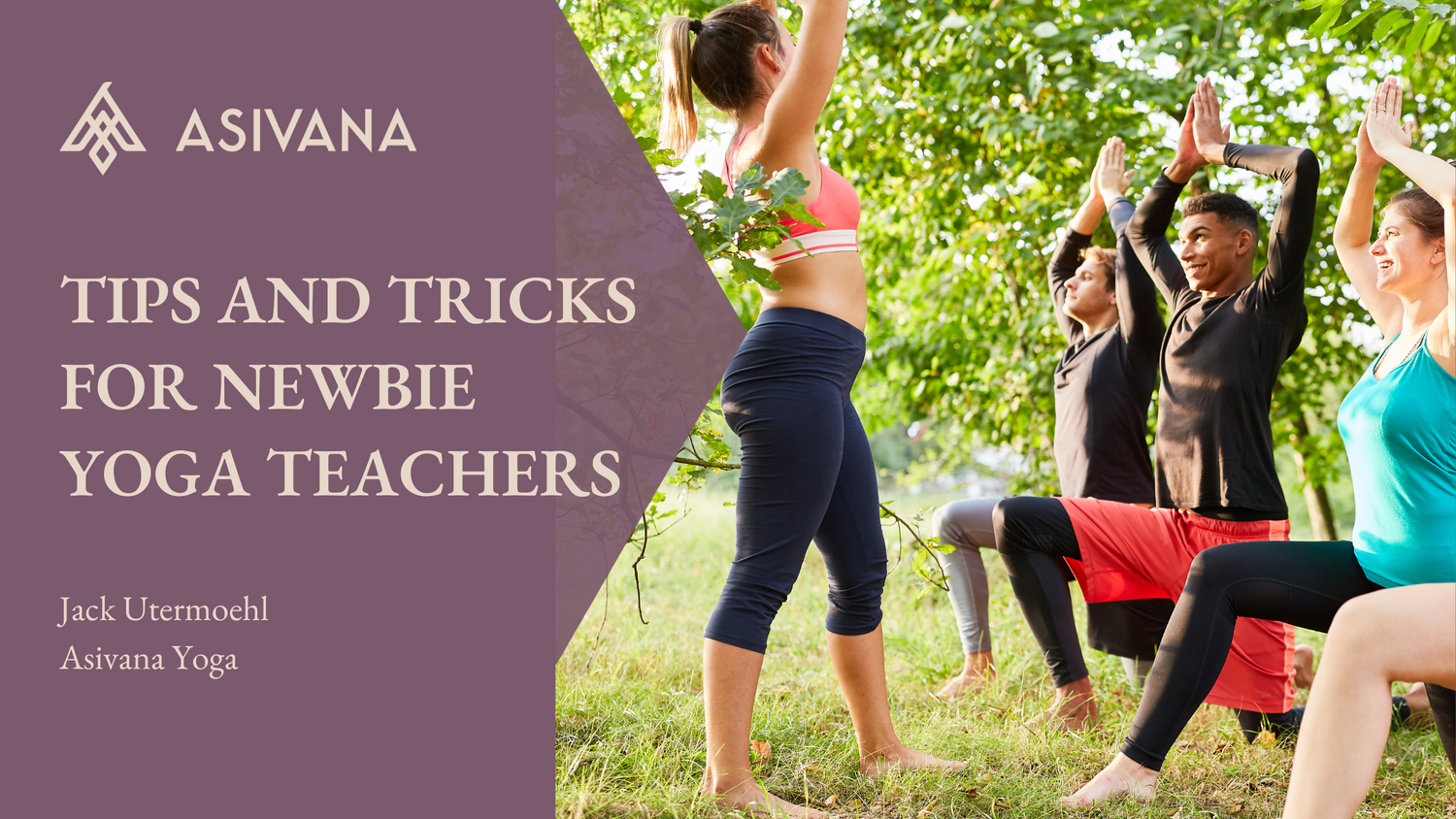 The Beginner's Guide to Teaching Yoga: Tips and Tricks – Asivana Yoga