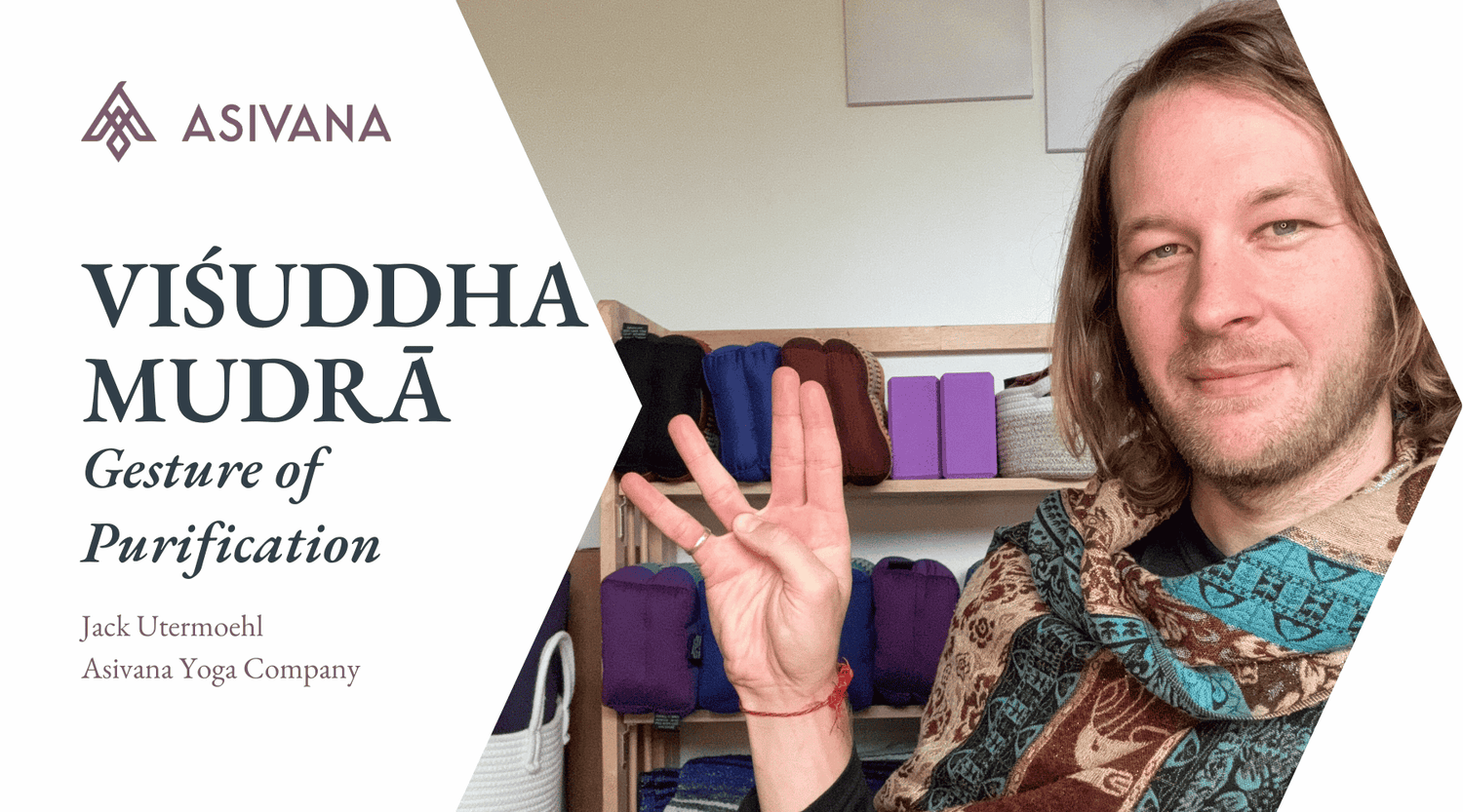 Vishuddha Mudra - Gesture of Purification – Asivana Yoga