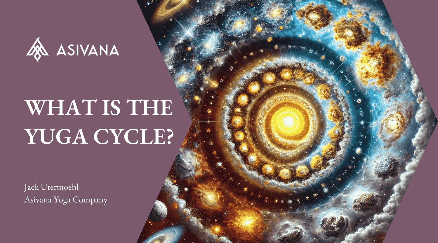 What is the Yuga Cycle? Chaturyuga (The Four Ages) – Asivana Yoga