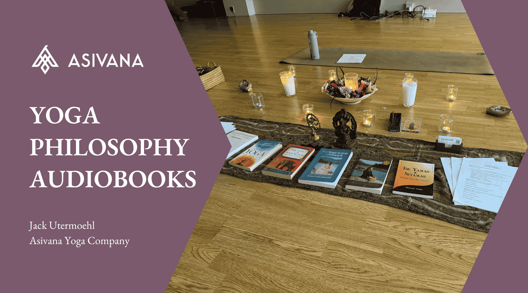 Yoga Philosophy and Lineage Audiobooks – Asivana Yoga